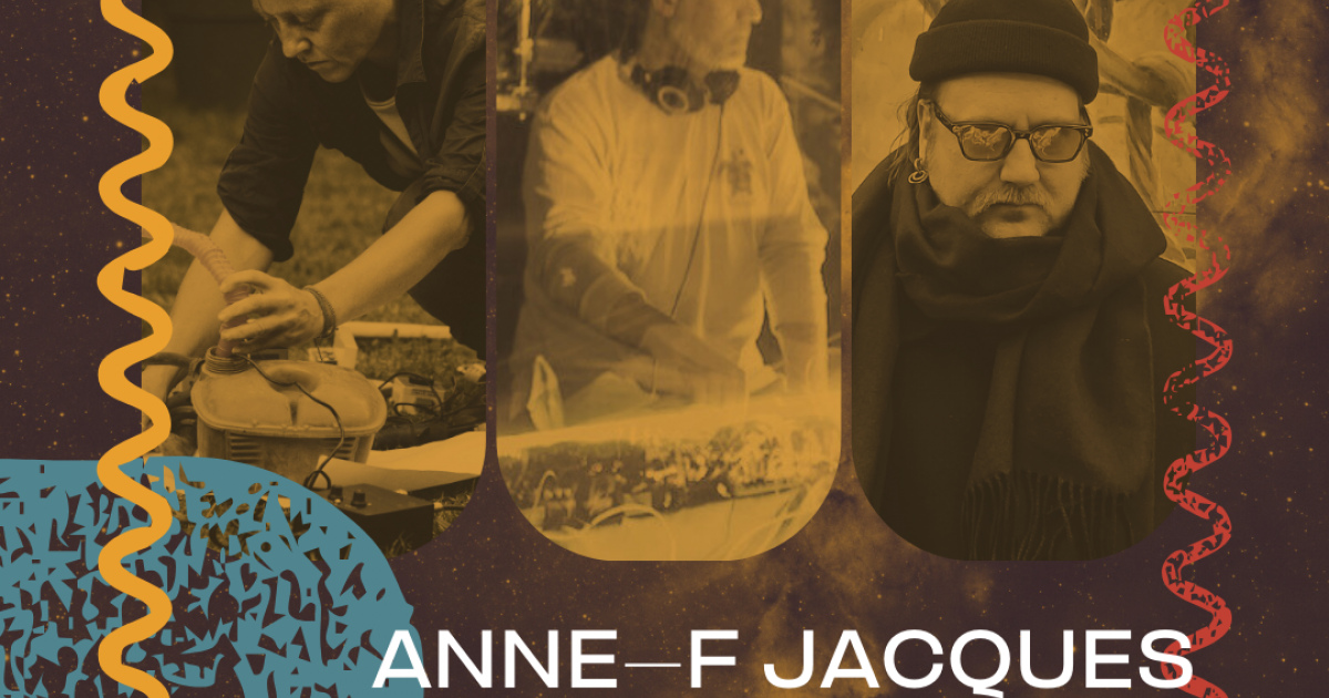 Anne-F Jacques, Jarrett Martineau & Joel Lavoie | SUONI PER IL POPOLO